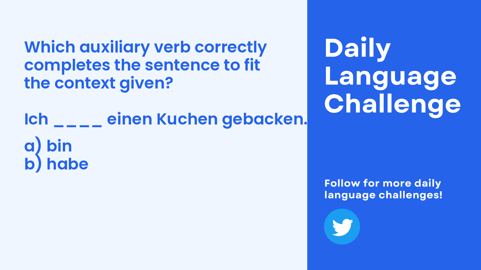 'Haben' or 'Sein' with the Verb 'Backen' in German Past Tense?